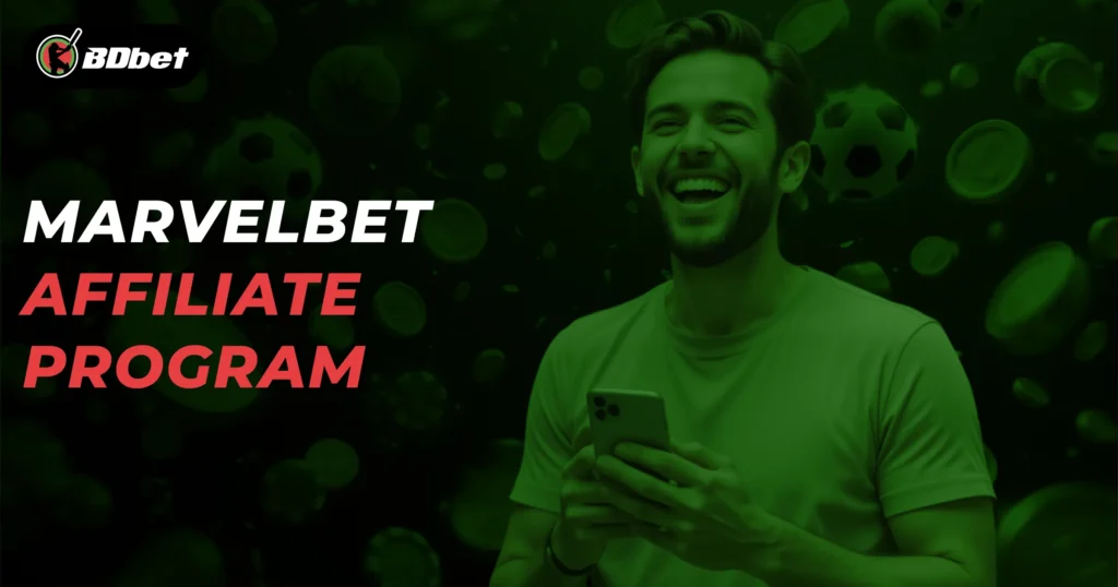 Marvelbet Affiliate – Earn with High Commissions & Monthly Payouts